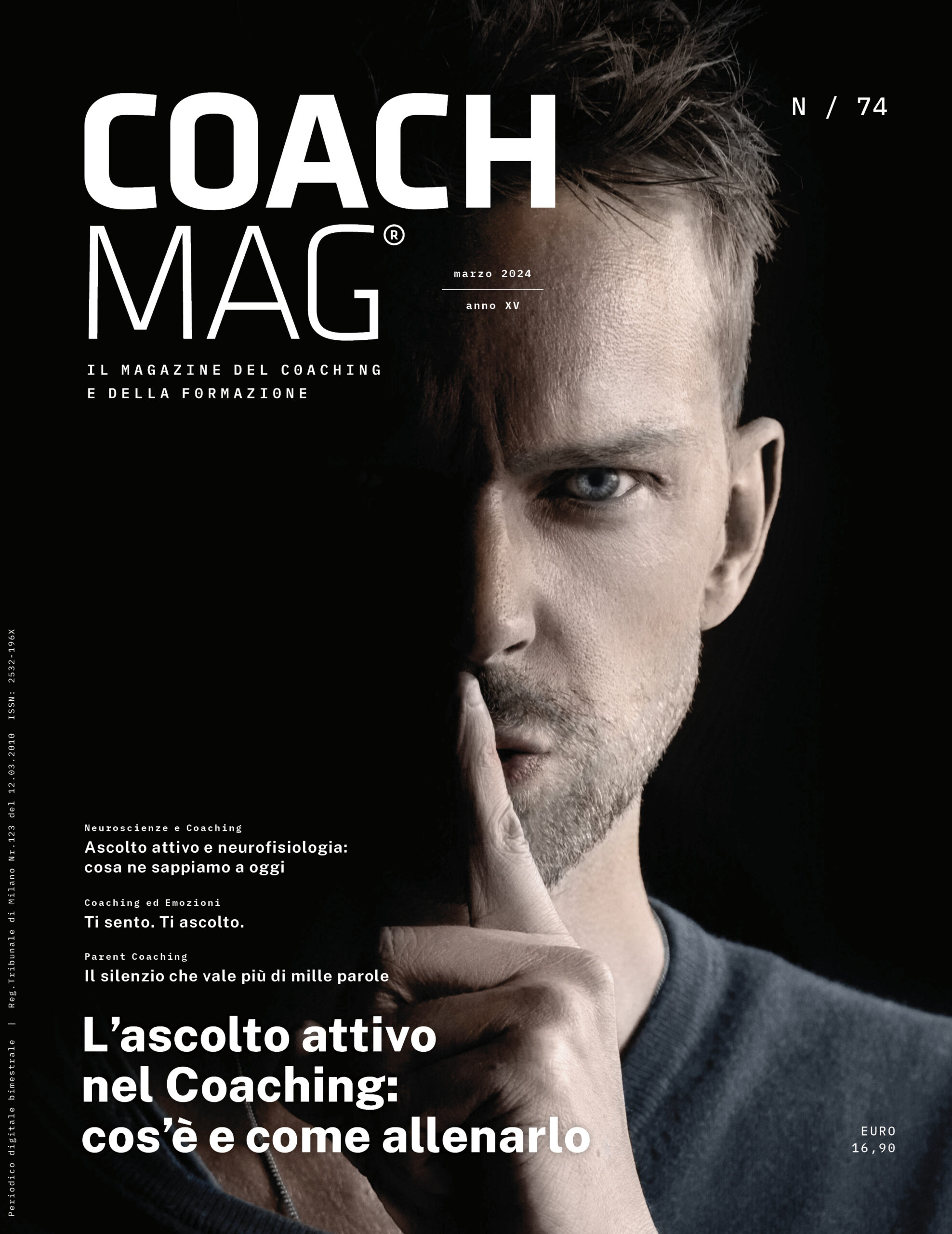 CoachMag n.74 - L’ascolto attivo nel Coaching: cos’è e come allenarlo